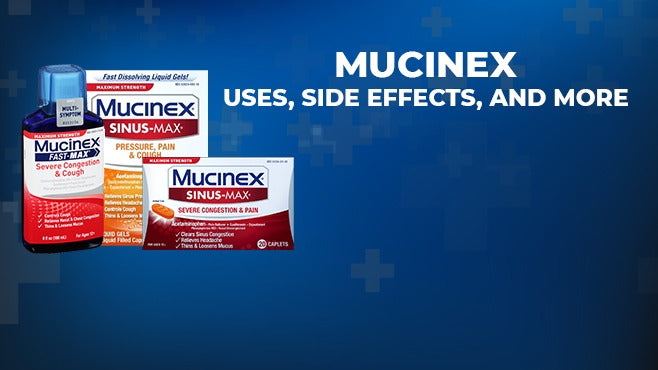 Mucinex - Uses, Side Effects, and More – HerbsPro